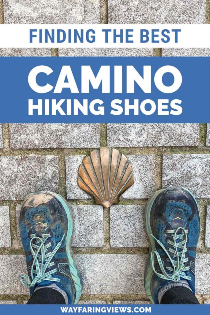 How to Choose the Best Shoes for the Camino de Santiago 2026 ...